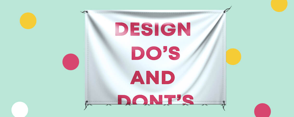 Design Dos and Don’ts | instantprint