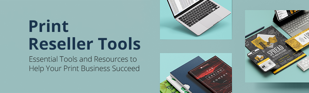 Print Reseller Tools